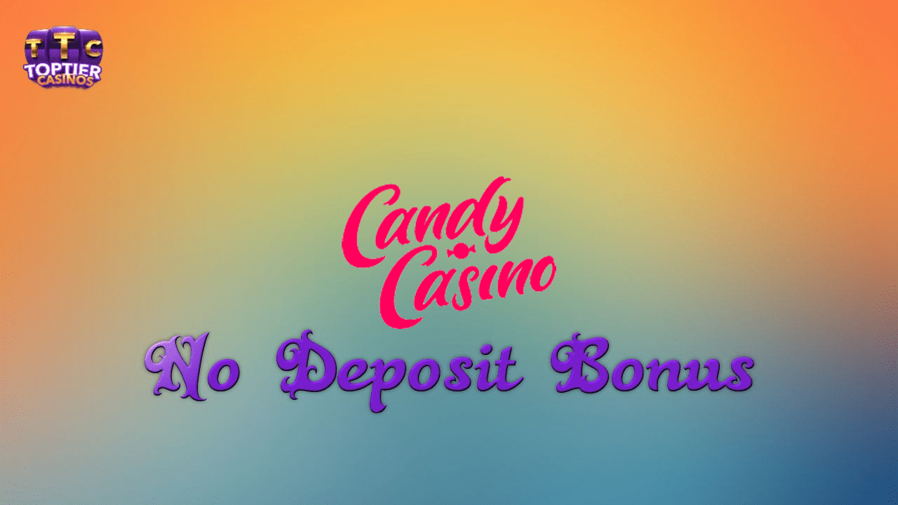 Candy Casino No Deposit Bonus Codes 2025 - Get 100 Free Spins